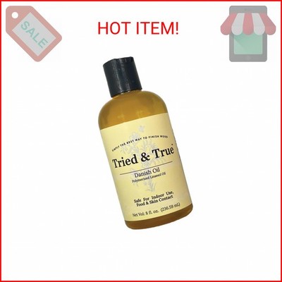 Tried & True Danish Oil, 8 oz. - Polymerized Linseed Oil Wood Finish ...