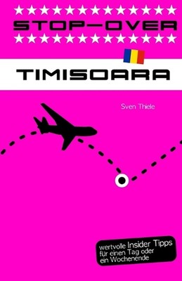 Stop-Over Timisoara by Sven Thiele Paperback Book | eBay