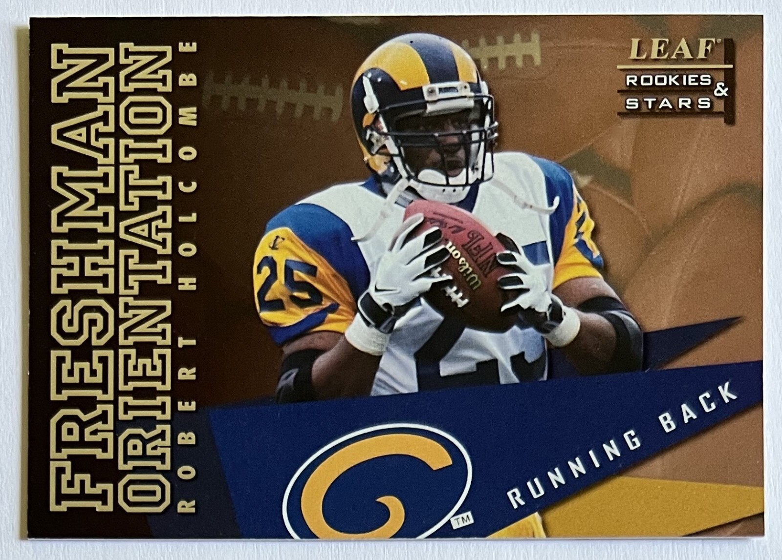 Robert Holcombe 1998 Leaf Rookies and Stars Freshman Orientation #18 / ...