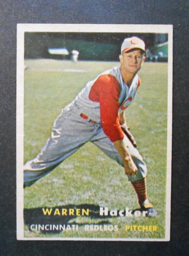 1957 Topps #370 WARREN HACKER Cincinnati Reds EXMT 6 | eBay