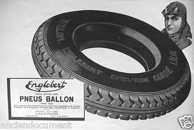 PUBLICITÉ 1927 ENGLEBERT VOUS OFFRE SES PNEUS BALLON JANTES A TALONS ET ...