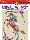 Creative Haven Animal Whimsy: A Wordplay Coloring Book by Mazurkiewicz, Jessica 9780486811314 ...