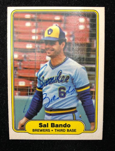 SAL BANDO 1982 FLEER AUTOGRAPHED SIGNED AUTO BASEBALL CARD 134 BREWERS ...