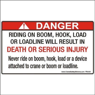 Crane Safety Sticker Riding On Boom hook or Load line Decal | eBay