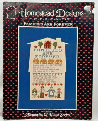 1986 Homestead Designs Families Are Forever Cross Stitch Pattern ...