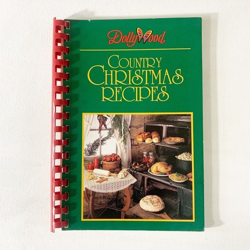 Dollywood Country Christmas Recipes Paperback Spiral Cookbook Dolly ...