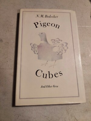 Pigeon Cubes and Other Verse-N. M. Bodecker. 1982-Hardcover-First ...