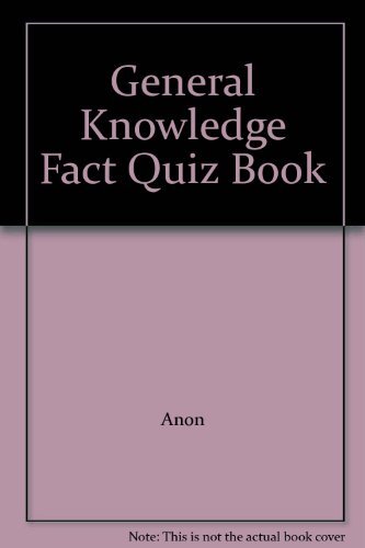 General Knowledge Fact & Quiz Book By Anon | eBay