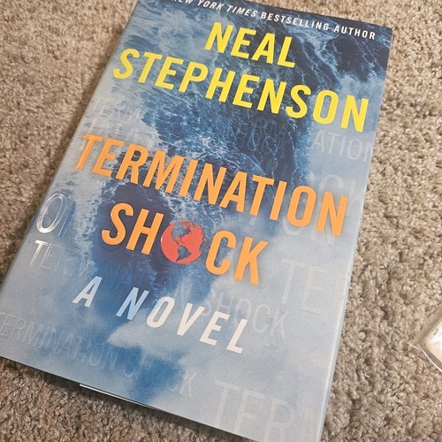 Termination Shock a Novel By Neal Stephenson (2021, Hardcover) NEW 1st Edition! 9780063028050 | eBay