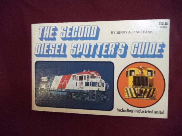 Pinkepank, Jerry. The Second Diesel Spotter's Guide. Including ...