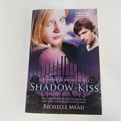 Shadow Kiss ~ Vampire Academy #3 paperback book by Richelle Mead ...