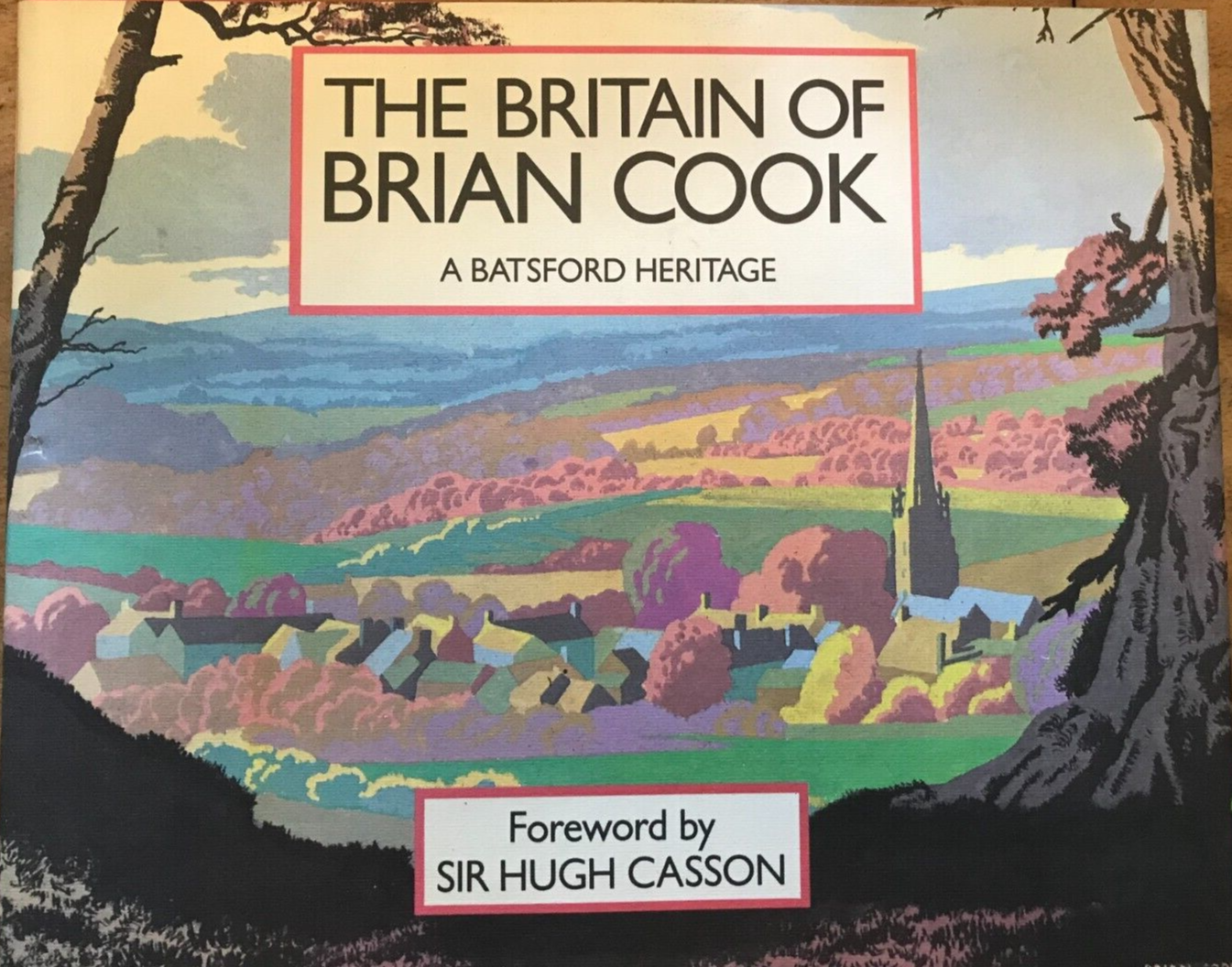 THE BRITAIN OF BRIAN COOK A Batsford Heritage Hardback book Hugh Casson ...