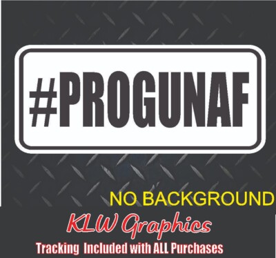 Pro Gun AF Decal Sticker 9mm AR 15 RIFLE RIGHTS USA Diesel Truck CAR ...