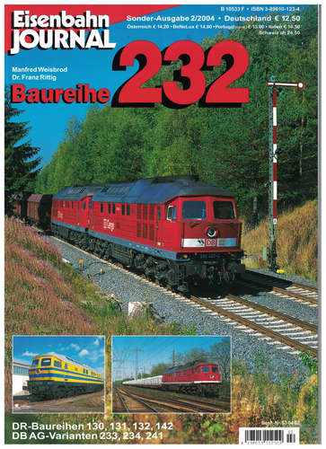 Eisenbahn Journal Sonderausgabe 2004 2 Weisbrod Rittig Baureihe 232 4198013112509 | eBay