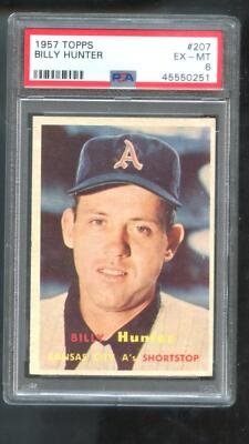 1957 Topps #207 Billy Hunter PSA 6 Graded Baseball Card MLB Kansas City ...