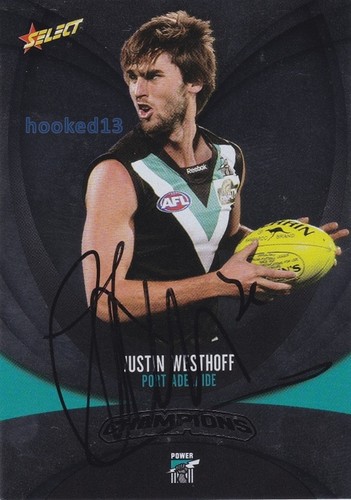 Signed Justin Westhoff Port Adelaide Power Autograph 2011 Select ...