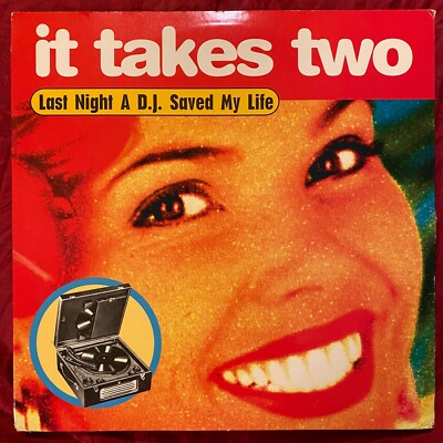 It Takes Two~Last Night a DJ Saved My Life~1995 Euro House~CNR 12 ...