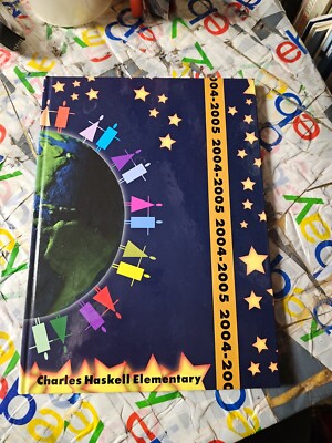 2005 Charles Haskell Elementary School Yearbook,Edmond,Oklahoma | eBay