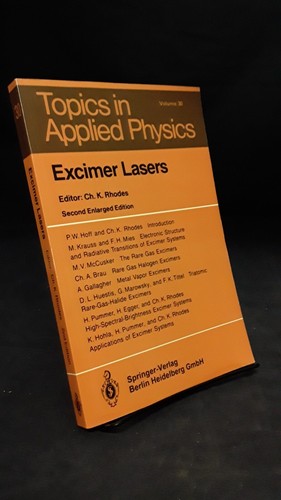 Excimer Lasers Applied Physics edi by Rhodes 1984 2nd Enlarged Ed LN PB ...