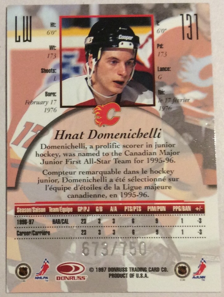 1997-98 HNAT DOMENICHELLI DONRUSS CANADIAN ICE PROVINCIAL SERIES #673/ ...