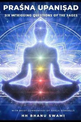 Ranga Rāmānuja Hh Bhanu Swami Praśna Upaniṣad (Poche) 9798640436495 | eBay