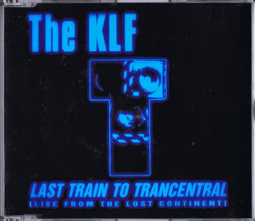 The KLF â â Last Train to Trancentral 5017139688882 EU DJ Promo CD M ...