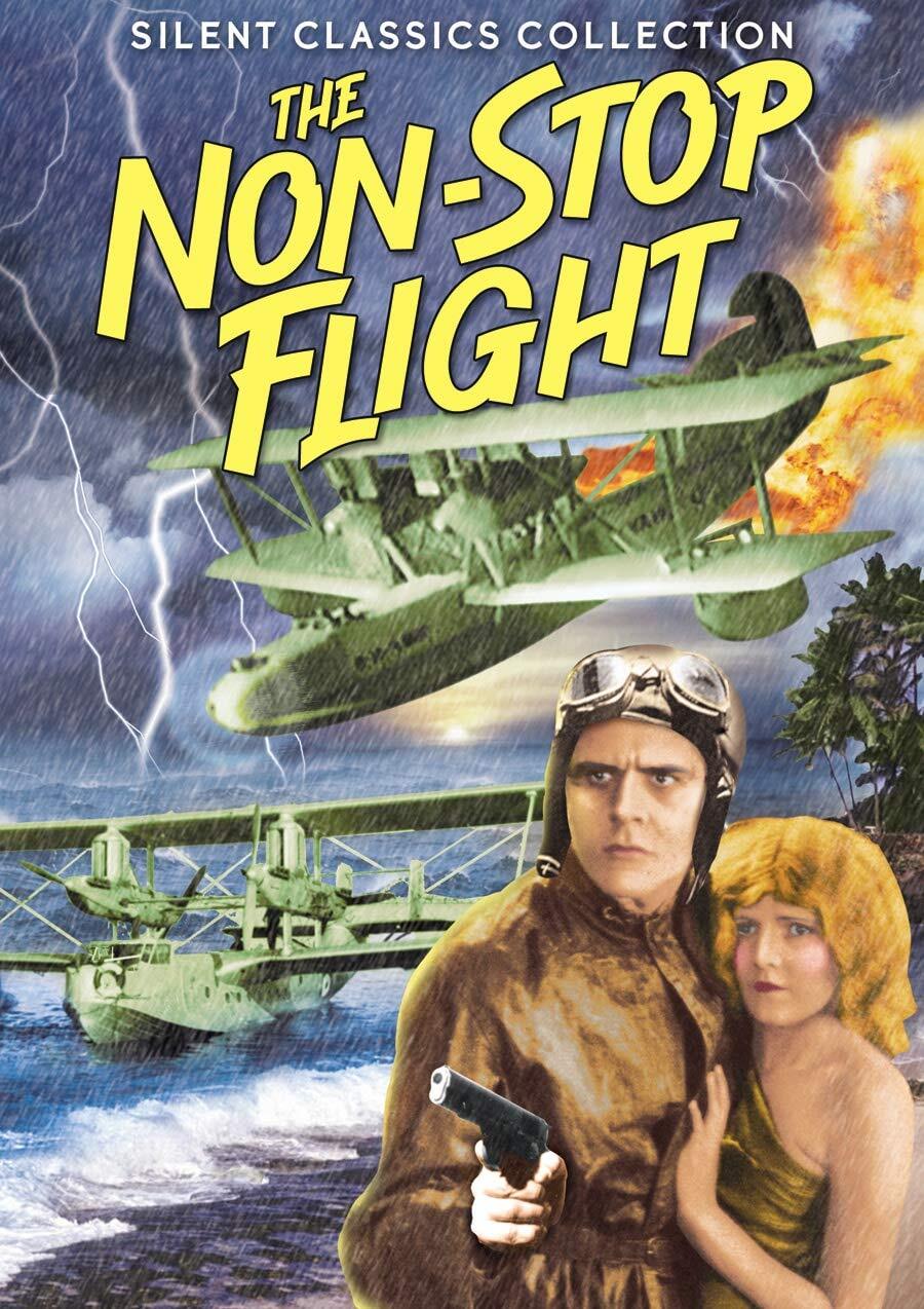 The Non-Stop Flight (Silent) (DVD) Knute Erickson Marcella Daly Robert ...