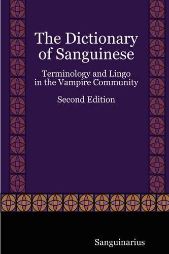 , Sanguinarius The Dictionary of Sanguinese: Terminolog (Paperback) (UK ...