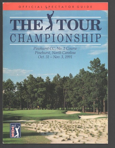 Sports Pub: Tour Championship Golf Program 10/1991-Pinehurst C.C. #2 ...