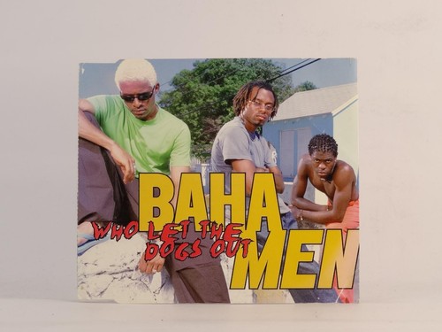 BAHA MEN WHO LET THE DOGS OUT (J20) 3 Track CD Single Picture Sleeve ...