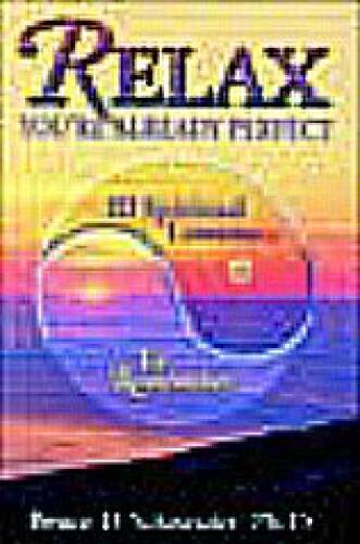 Relax, You're Already Perfect:10 Spiritual Lessons...To Remember - GOOD ...