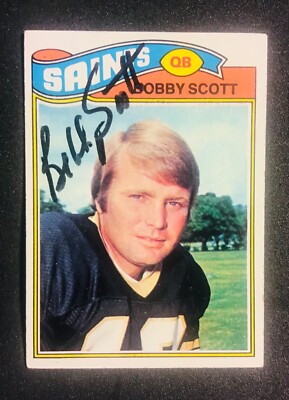 New Orleans Saints BOBBY SCOTT Autographed auto signed 1977 TOPPS card ...