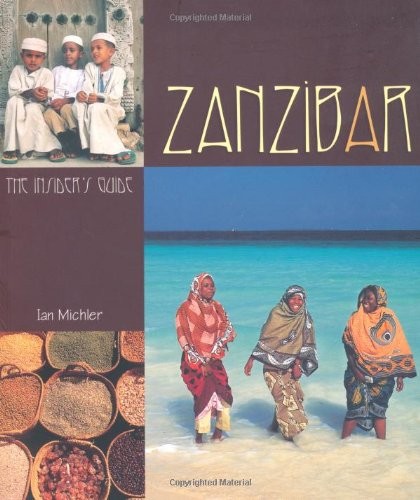 Zanzibar: The Insider's Guide By Ian Michler 9781770074606| eBay