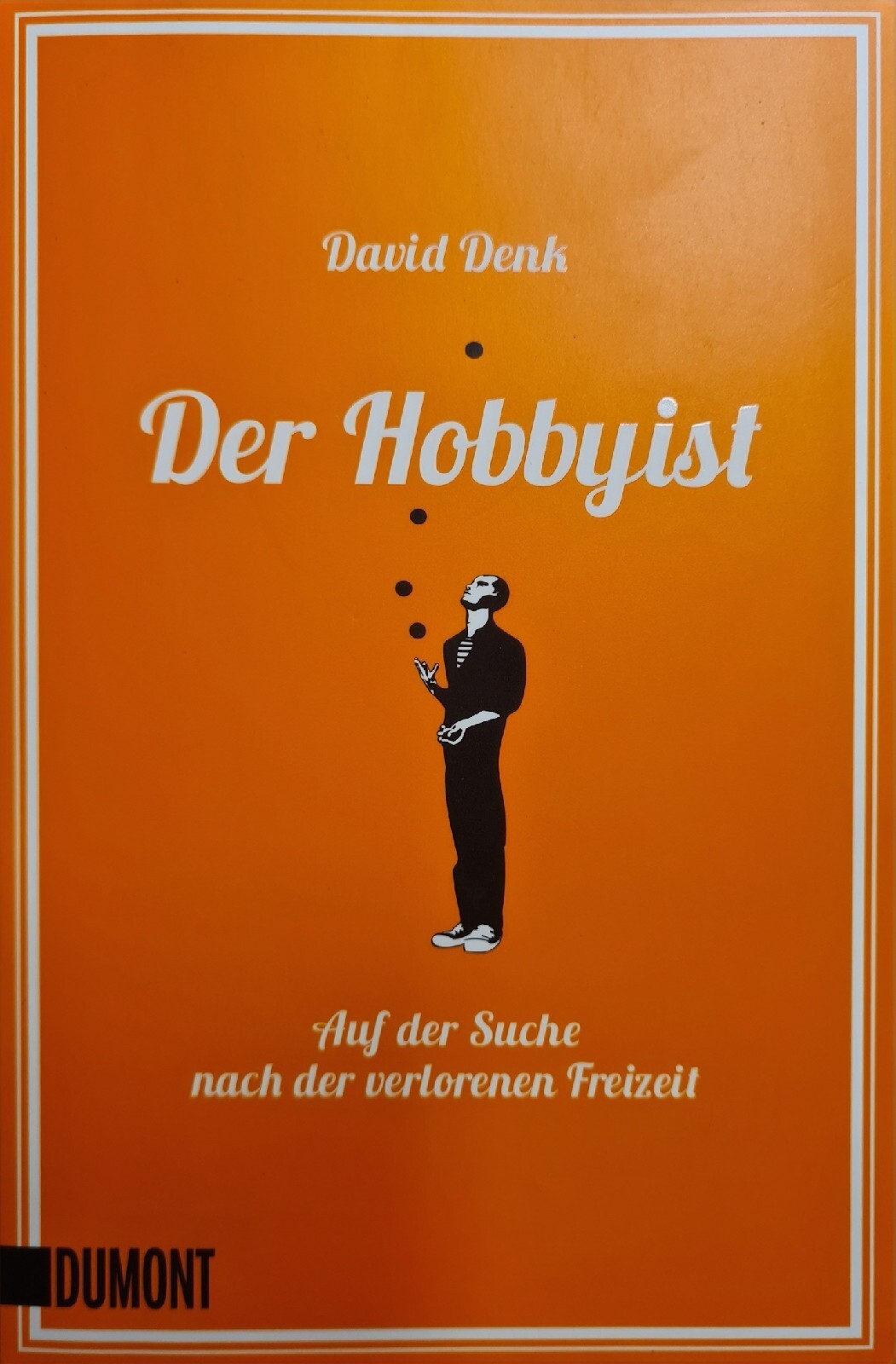 Der Hobbyist von David Denk (2014, Taschenbuch) online kaufen | eBay