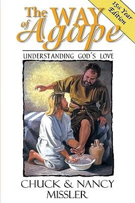 Way of Agape Textbook : Understanding God's Love by Nancy Missler and ...