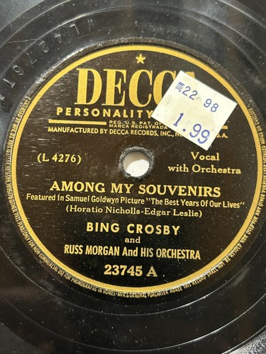 Bing Crosby DECCA 78 - Among My Souvenirs/Heart Beat for Me - Russ ...