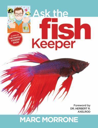 Ask the Fish Keeper by Morrone, Marc; Fernandez, Amy 9781933958323 | eBay