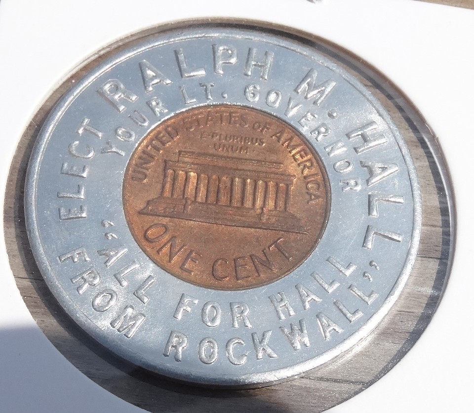 Vintage Ralph M Hall For LT Governor Campaign Coin 1972 | eBay