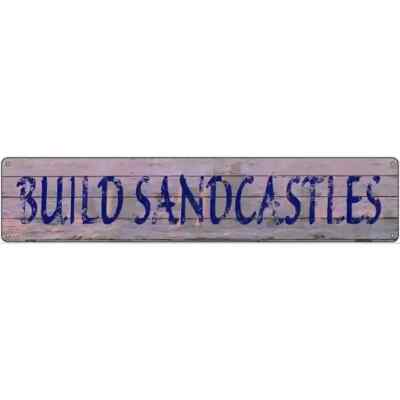 Build Sandcastles 3"x12" metal street sign plaque Home Door Garage Wall ...