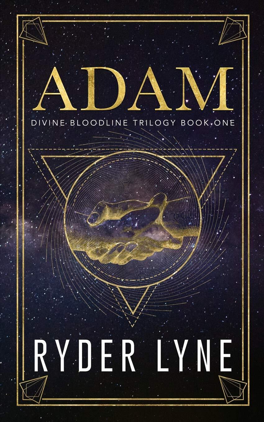 Adam: The Divine Bloodline Trilogy 9780999324202 | eBay