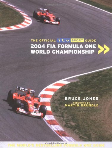 Formula One: Grand Prix Guide 2004 (Official itv Sport Guides) B ...