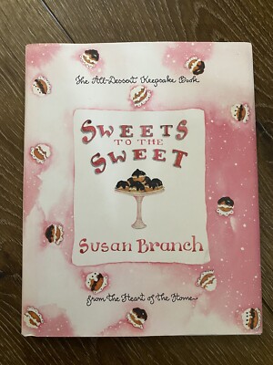 Vintage 1998 Sweets To The Sweet All-Dessert Keepsake Recipes Cookbook ...