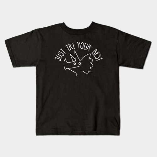 Dinosaur: Just Tri Your Best Kids Heavy Cotton Tee Made In The Usa | eBay