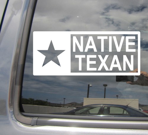 Native Texan Texas Lone Star State Car Truck Bumper Vinyl Decal Sticker ...