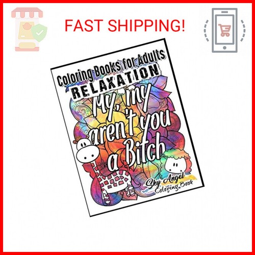 Coloring Books for Adults Relaxation: Swear Word Animal Designs: Sweary ...