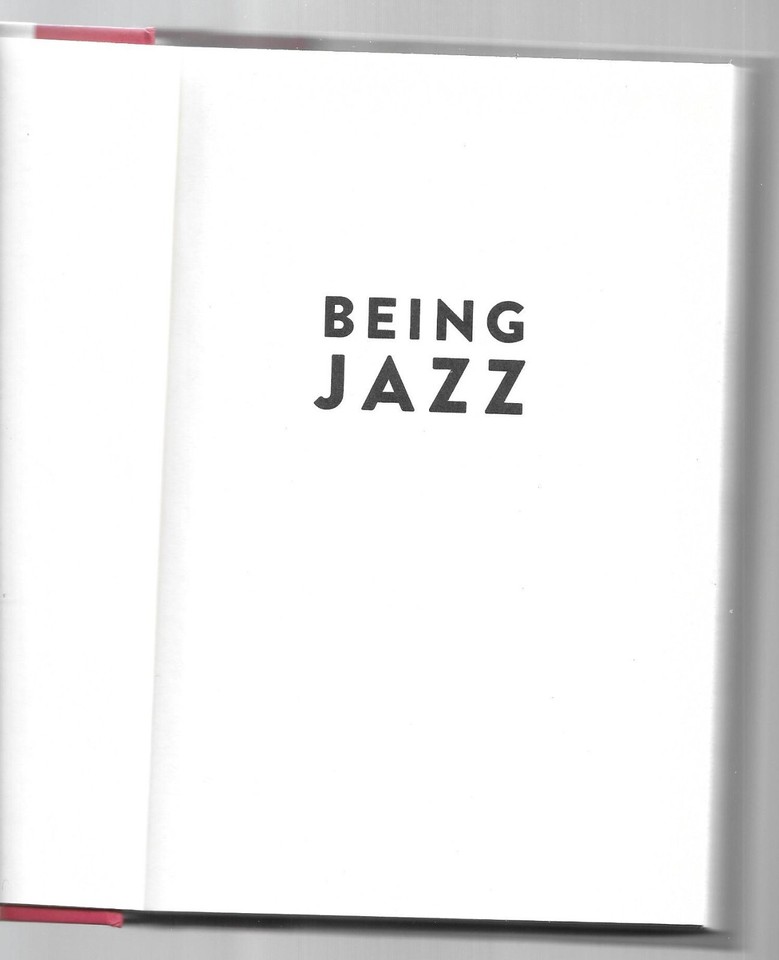 Being Jazz: My Life as a (Transgender) Teen by Jennings, Jazz, 2016, H ...