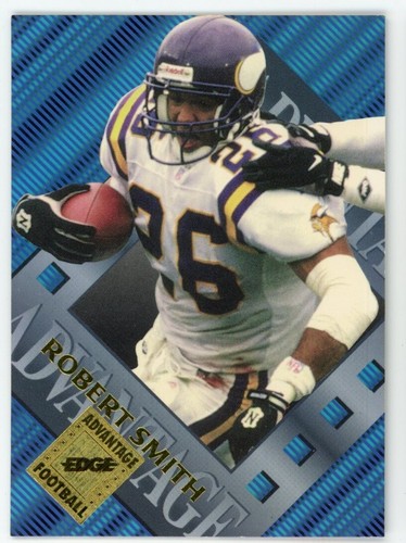 1996 Collectors Edge Advantage Football Card #134 Robert Smith | eBay