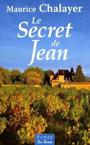 Secret de jean (le) - Maurice Chalayer - V1961537 | eBay