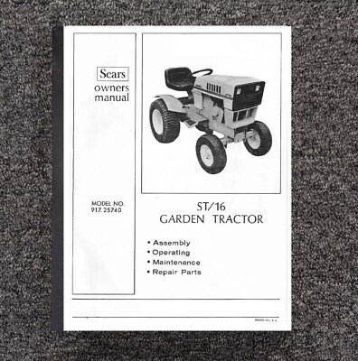Tractor Operator & Service Parts Manu Sears 917.25740 ST16 Garden 5740 ...