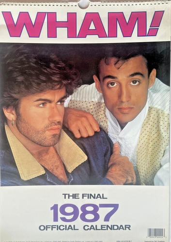Wham the Final 1987 Official Calendar George Michael V. Rare - New ...